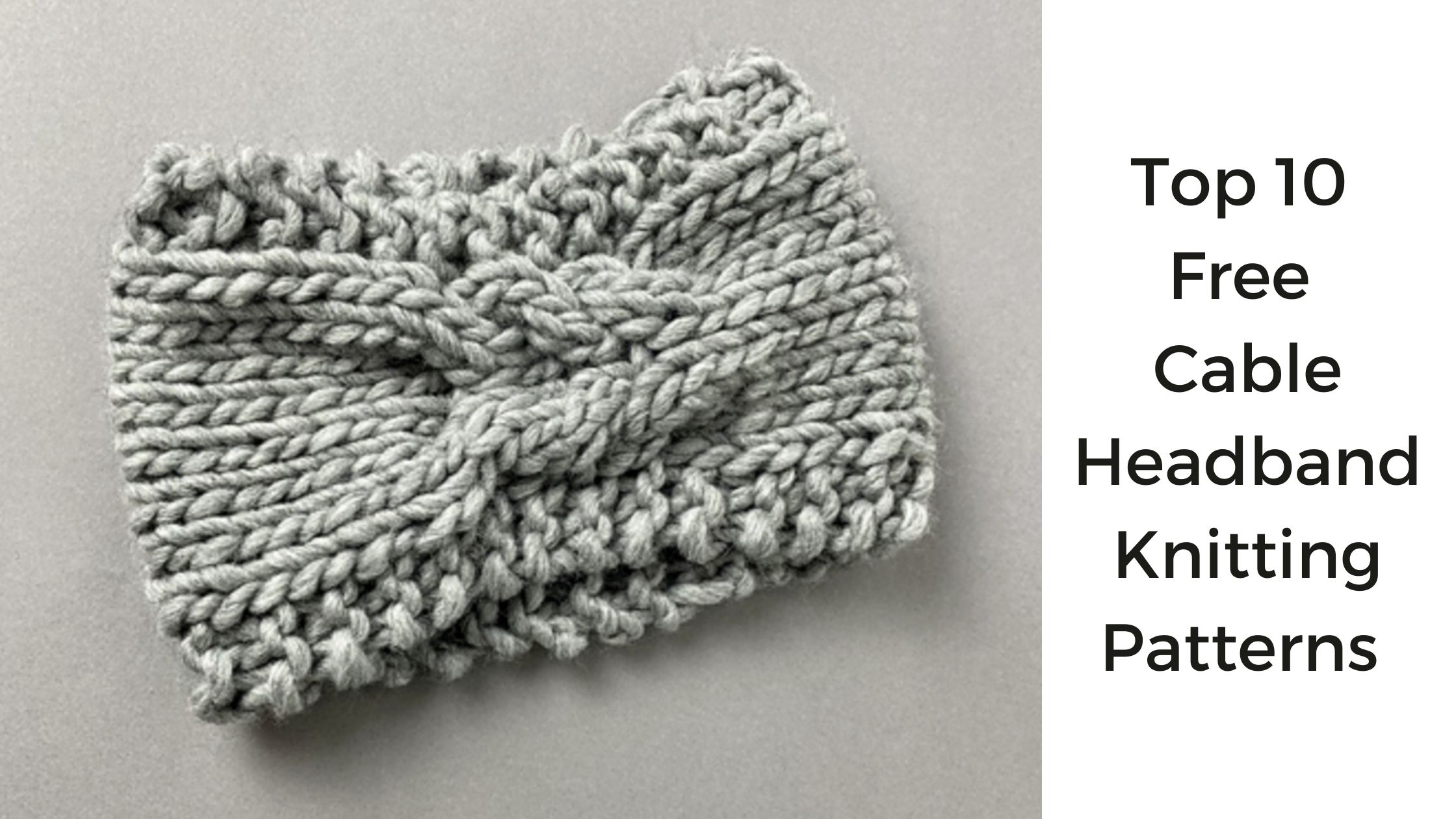 Top 10 Free Cable Knitting Patterns – The Knitting Times